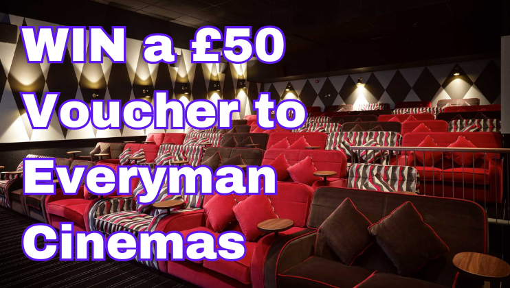 WIN a £50 Voucher to Everyman Cinemas!